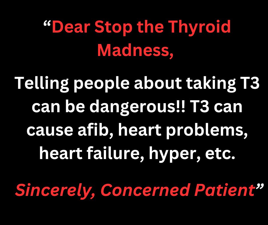 Is T3 dangerous? - Stop The Thyroid Madness